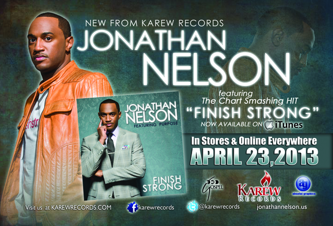 New Jonathan Nelson: Finish Strong Album Coming Soon – I Choose Gospel